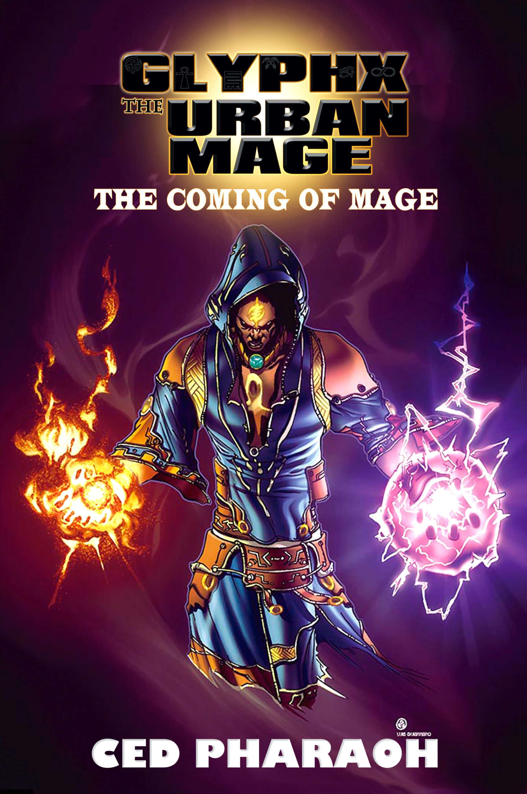 GlyphX The Urban Mage – Activist | Mystic Warrior – Not Your Average Hero!
