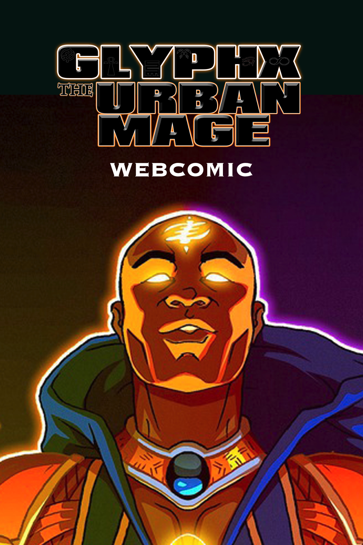 GlyphX The Urban Mage – Activist | Mystic Warrior – Not Your Average Hero!